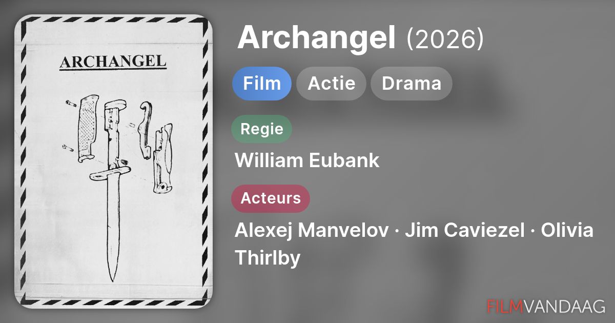 Archangel (film, 2026) - FilmVandaag.nl