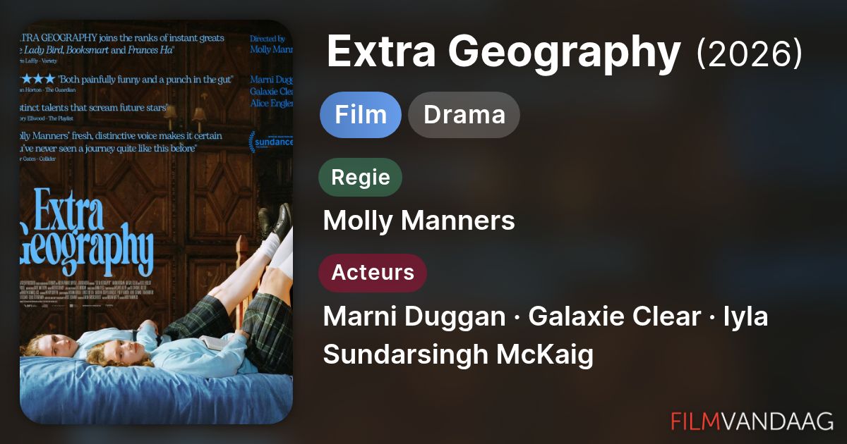 Extra Geography (film, 2026) - FilmVandaag.nl
