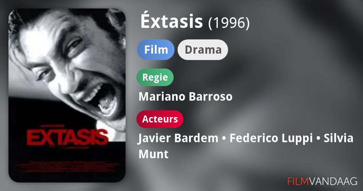 Éxtasis (film, 1996) - FilmVandaag.nl