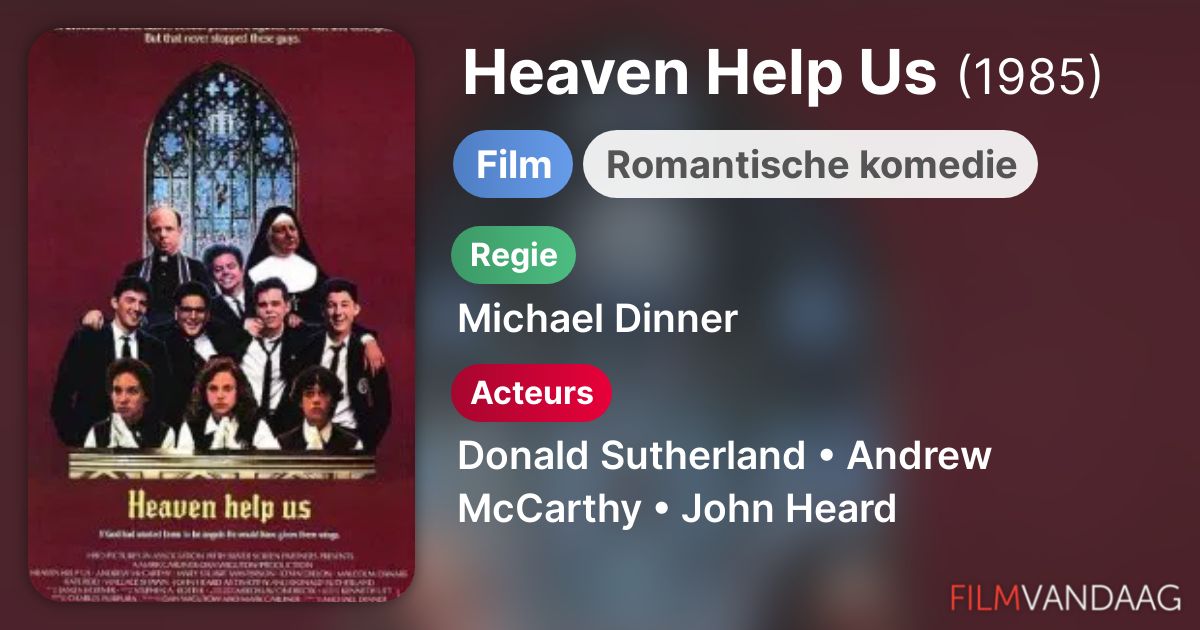 Heaven Help Us (film, 1985) kopen op dvd of blu-ray - FilmVandaag.nl