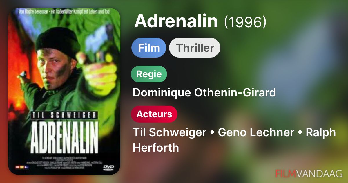 Adrenalin (film, 1996) - FilmVandaag.nl