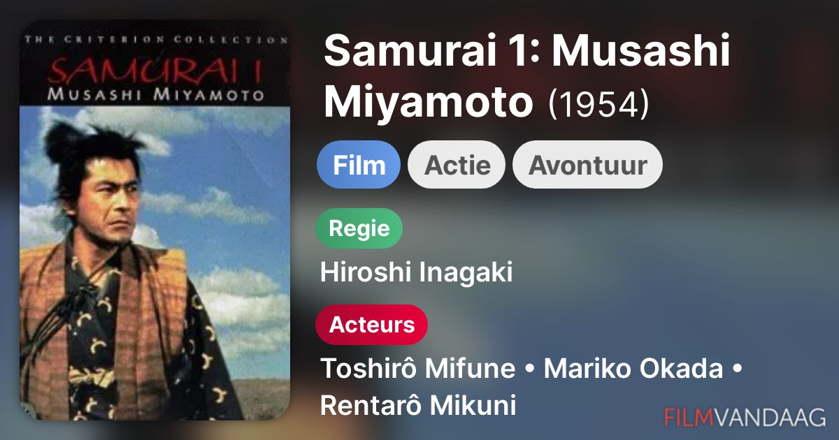 Samurai 1: Musashi Miyamoto (film, 1954) - FilmVandaag.nl