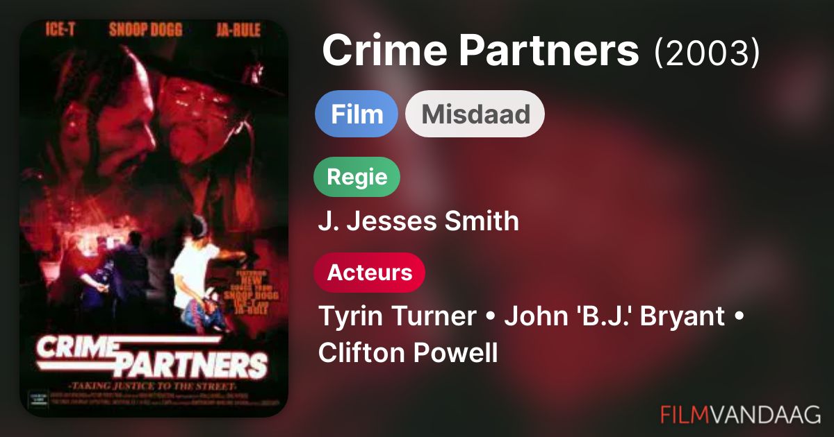 Crime Partners (film, 2001) - FilmVandaag.nl