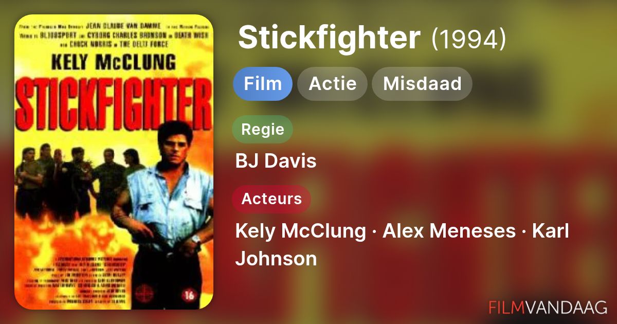 Stickfighter (film, 1994) - FilmVandaag.nl
