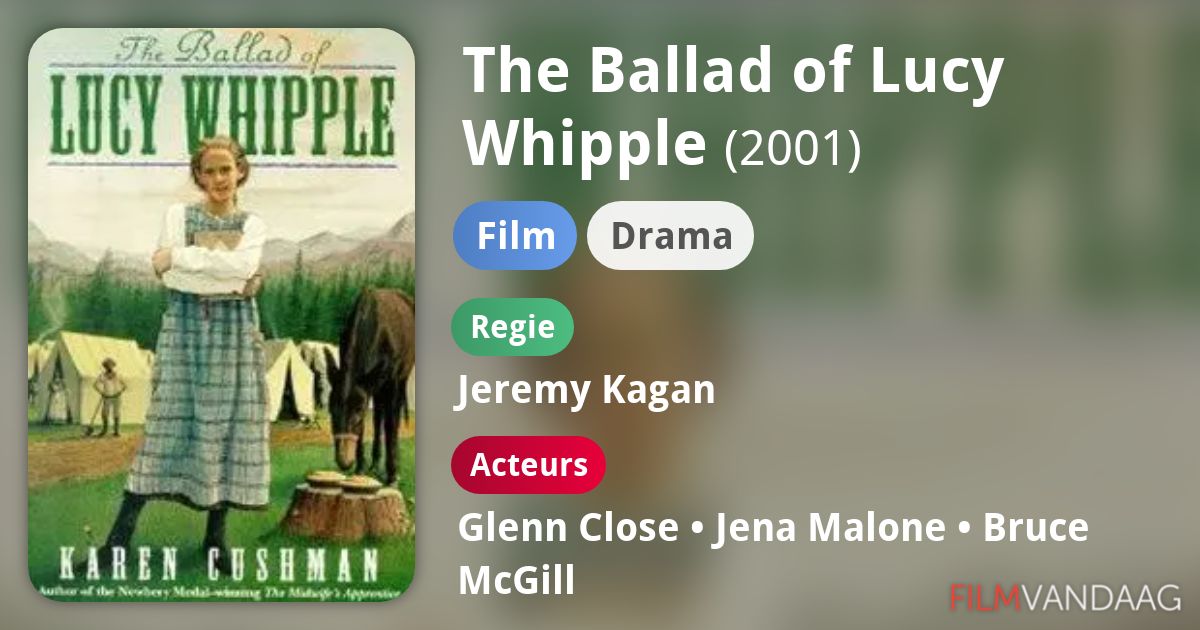 The Ballad of Lucy Whipple (film, 2001) - FilmVandaag.nl