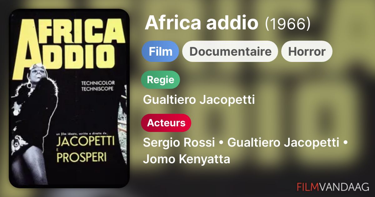 Africa addio (film, 1966) - FilmVandaag.nl