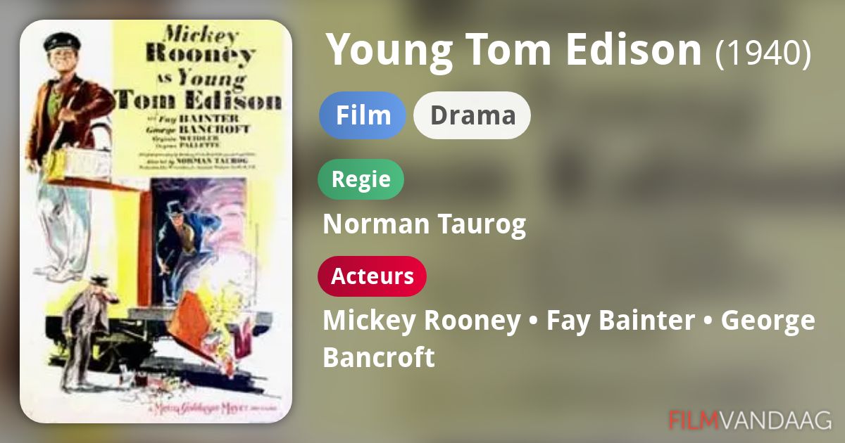 Young Tom Edison (film, 1940) - FilmVandaag.nl