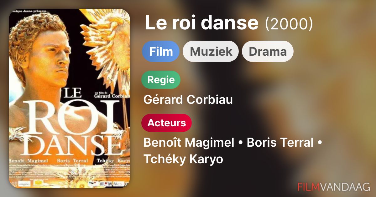 Le roi danse (film, 2000) Nu Online Kijken - FilmVandaag.nl