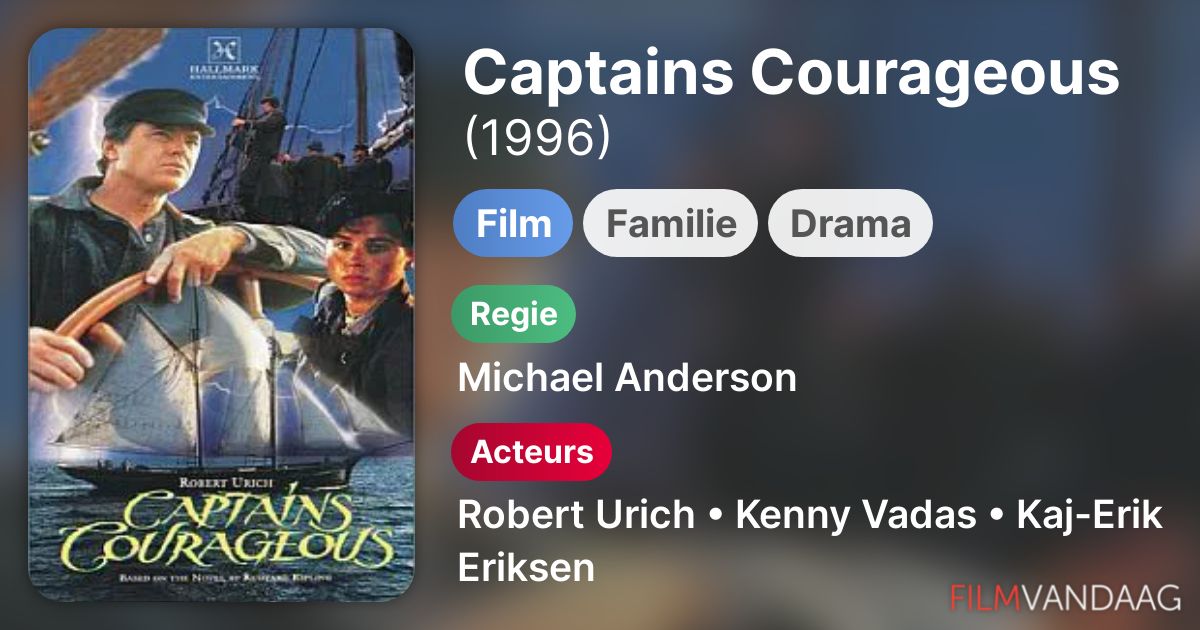 Captains Courageous (film, 1996) - FilmVandaag.nl