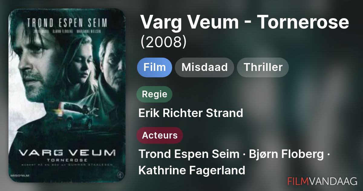 Varg Veum - Tornerose (film, 2008) - FilmVandaag.nl