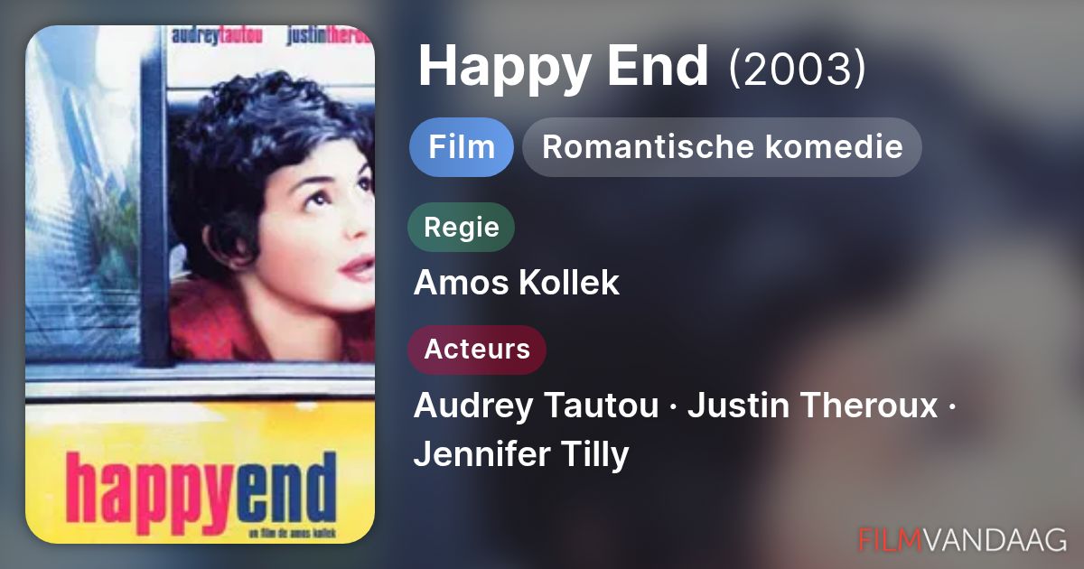 Happy End (film, 2003) - FilmVandaag.nl