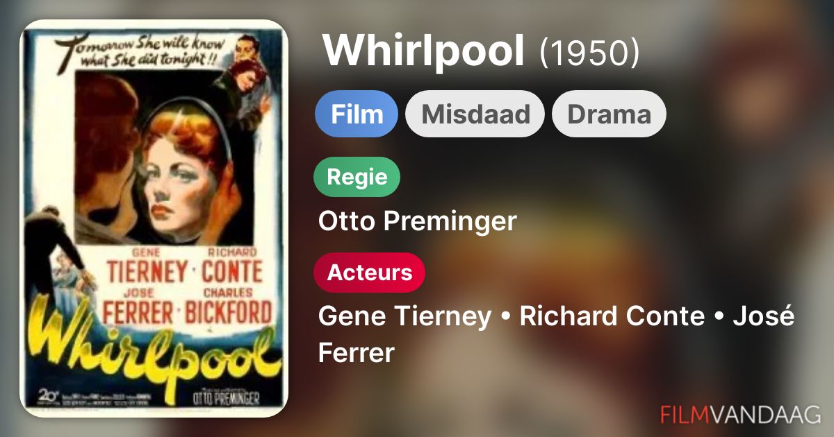 Whirlpool (film, 1949) - FilmVandaag.nl