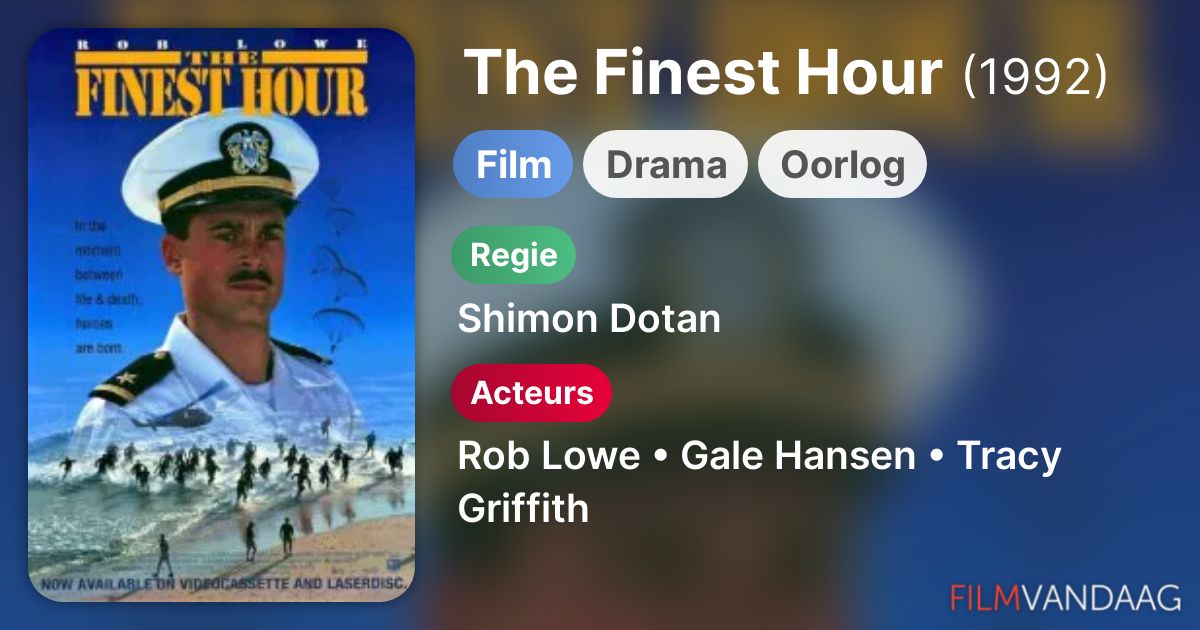 The Finest Hour (film, 1991) - FilmVandaag.nl