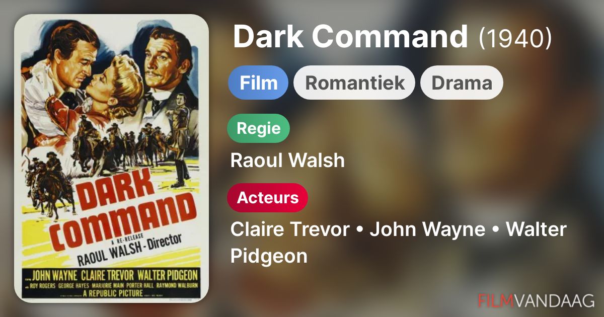 Dark Command (film, 1940) - FilmVandaag.nl
