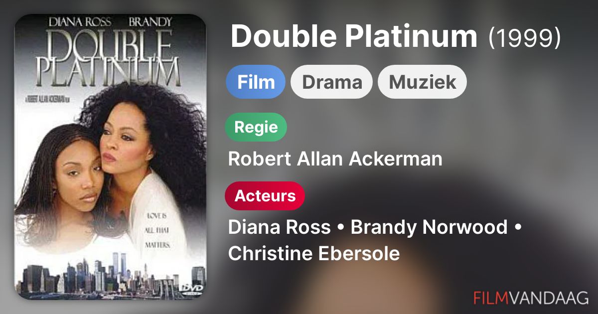 Double Platinum (film, 1999) - FilmVandaag.nl