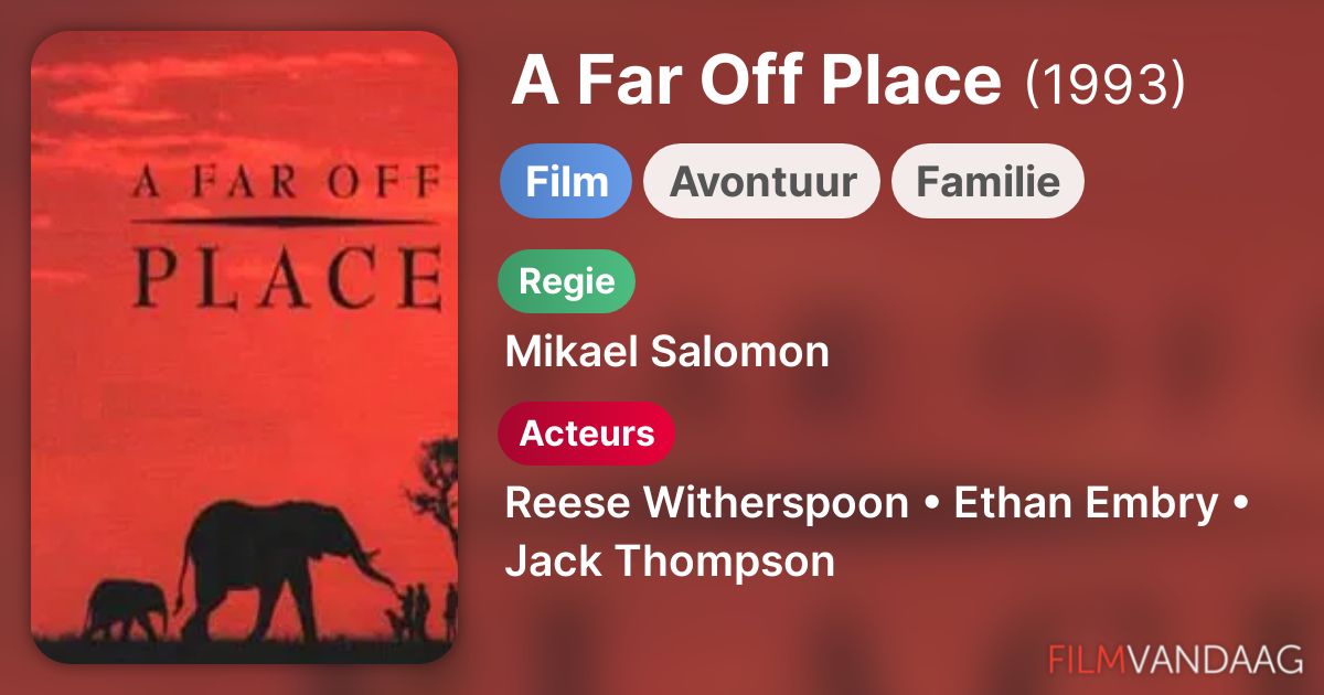 A Far Off Place (film, 1993) - FilmVandaag.nl