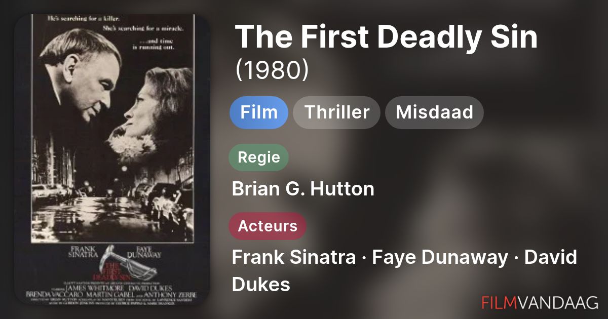 The First Deadly Sin (film, 1980) - FilmVandaag.nl