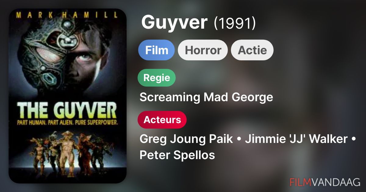 Guyver (film, 1991) - FilmVandaag.nl