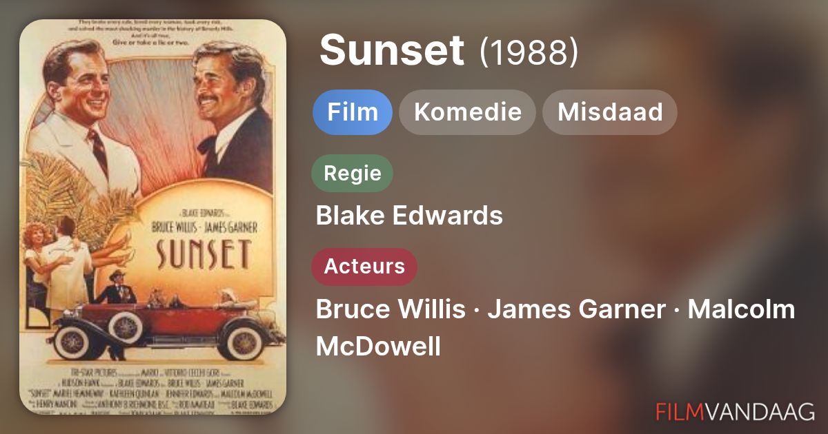 Sunset (film, 1988) - FilmVandaag.nl
