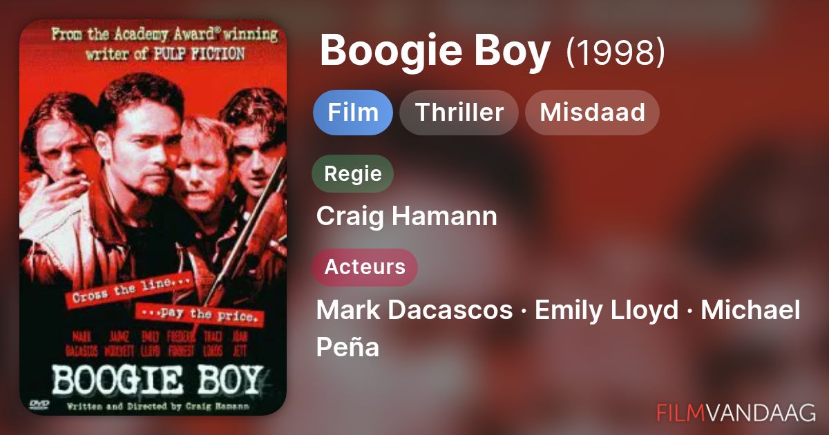 Boogie Boy (film, 1998) - FilmVandaag.nl