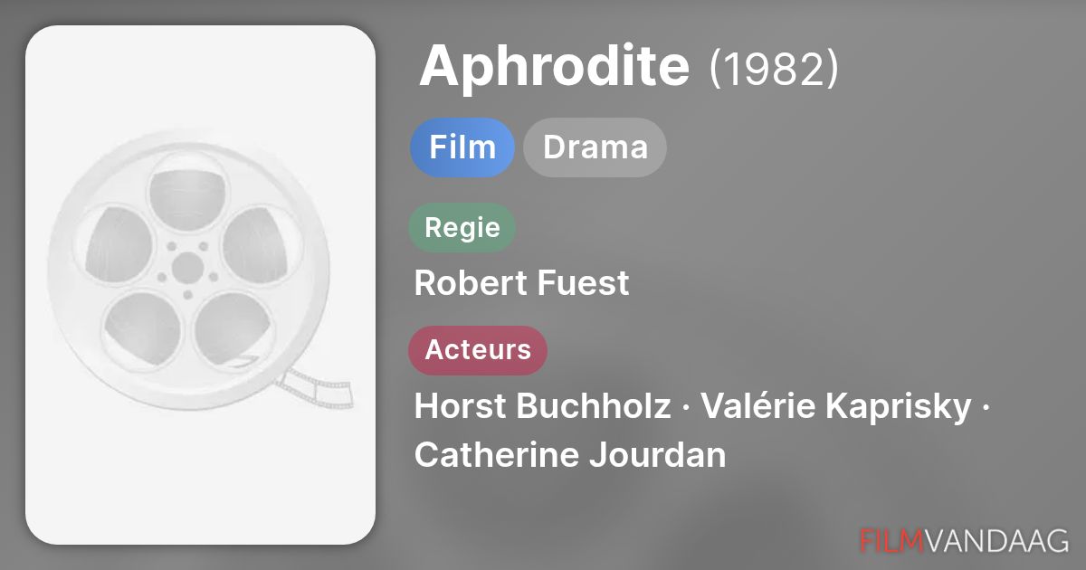 Aphrodite (film, 1982) - FilmVandaag.nl