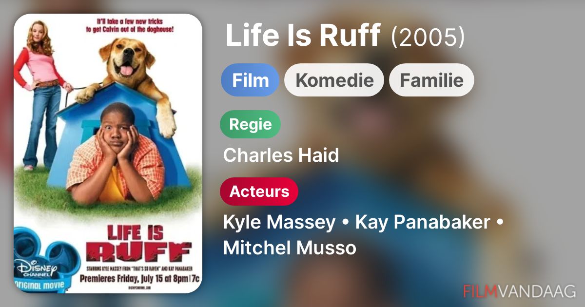Life Is Ruff (film, 2005) - FilmVandaag.nl