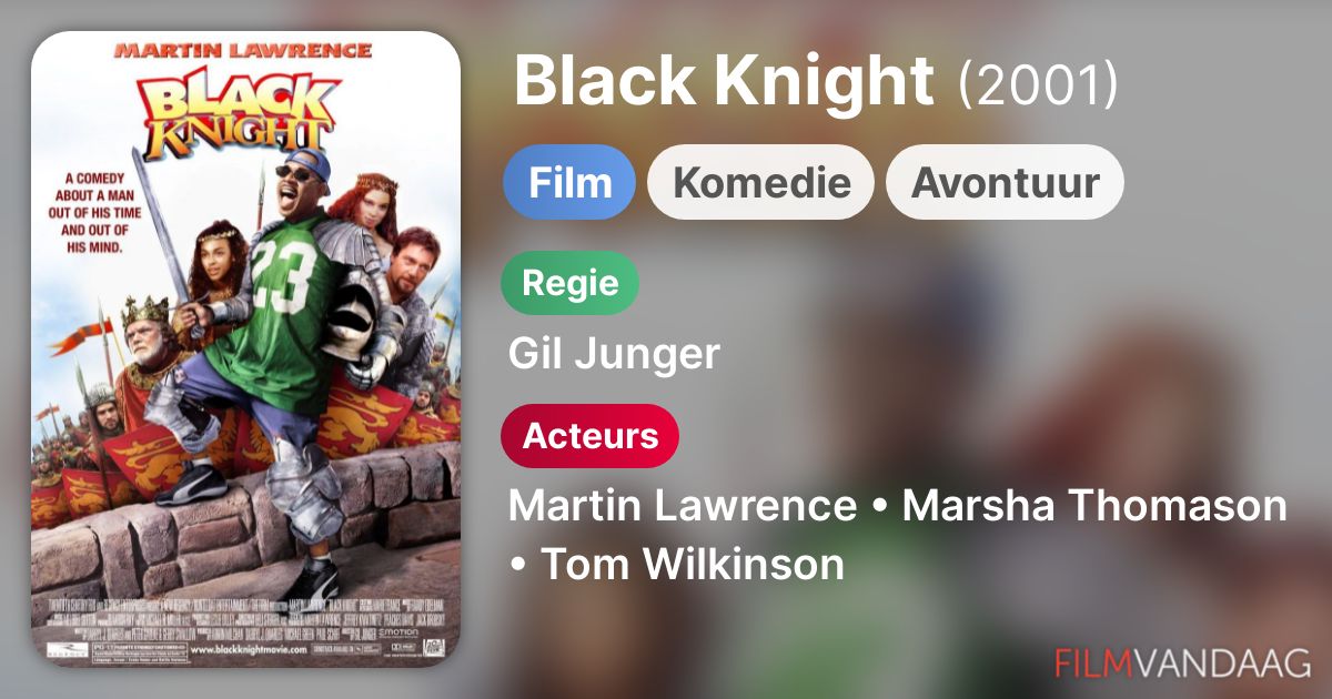Black Knight (film, 2001) - FilmVandaag.nl