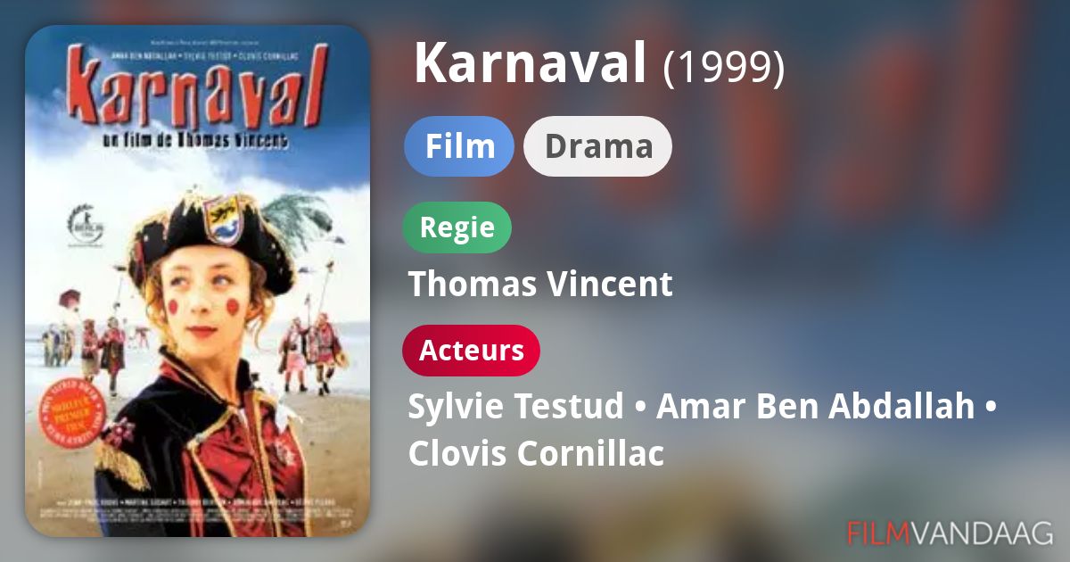 Karnaval (film, 1999) - FilmVandaag.nl
