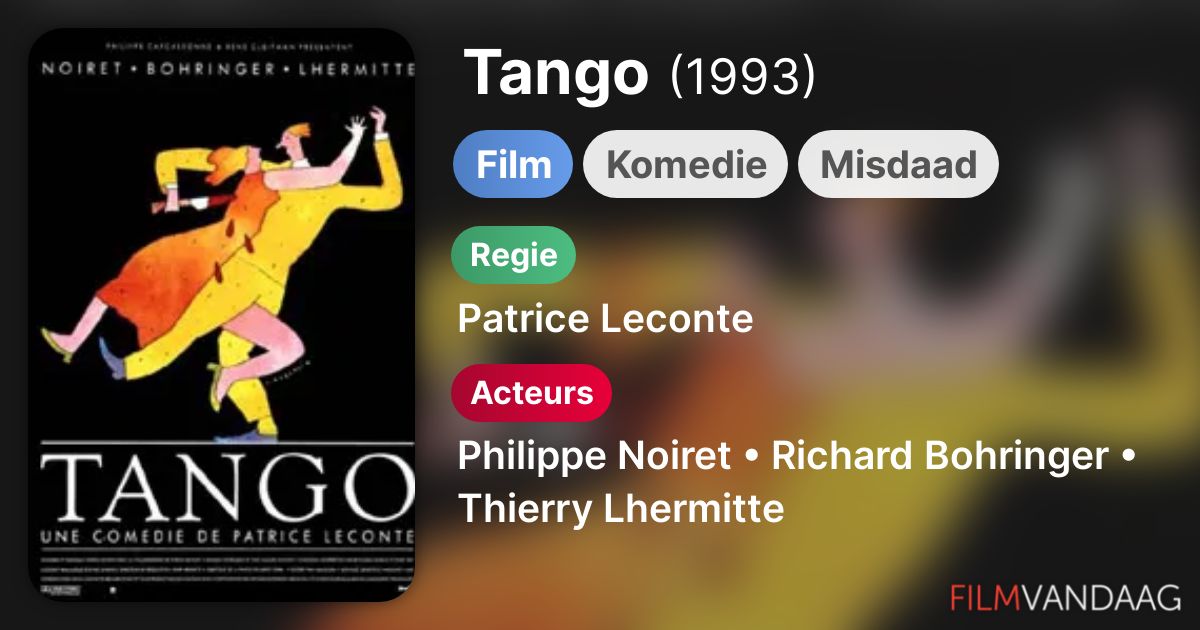 Tango (film, 1993) - FilmVandaag.nl