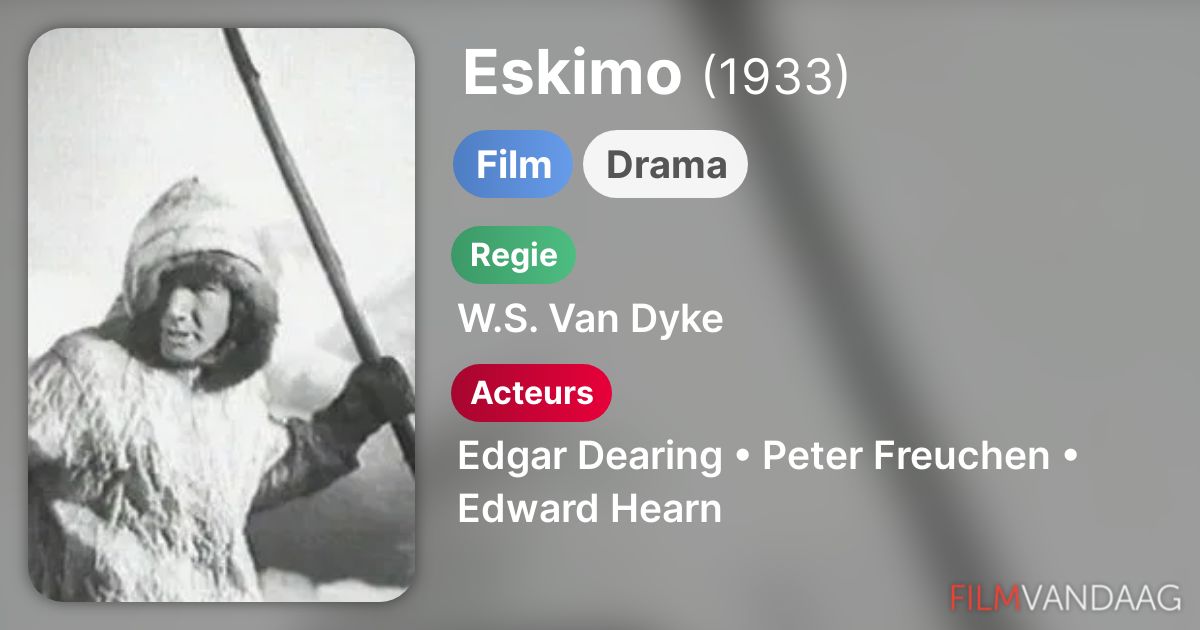 Eskimo (film, 1933) - FilmVandaag.nl