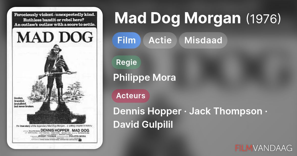 Mad Dog Morgan (film, 1976) - FilmVandaag.nl