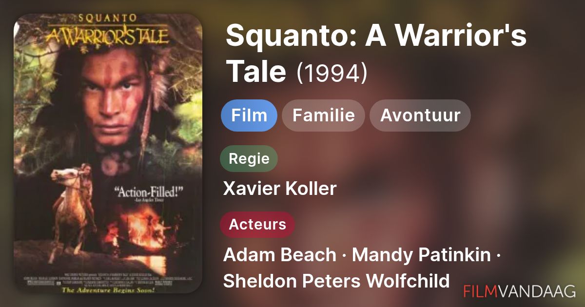Squanto: A Warrior's Tale (film, 1994) - FilmVandaag.nl