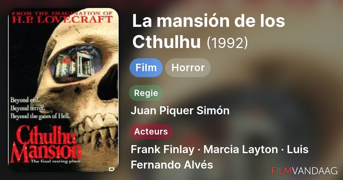 La mansión de los Cthulhu (film, 1992) - FilmVandaag.nl