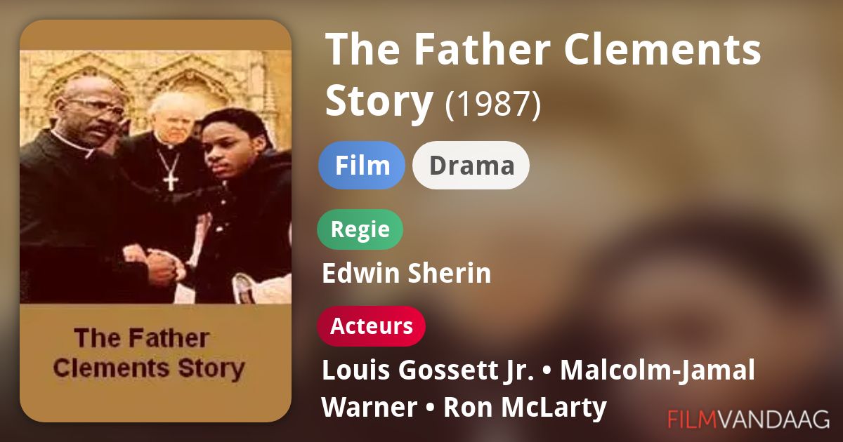 The Father Clements Story (film, 1987) - FilmVandaag.nl