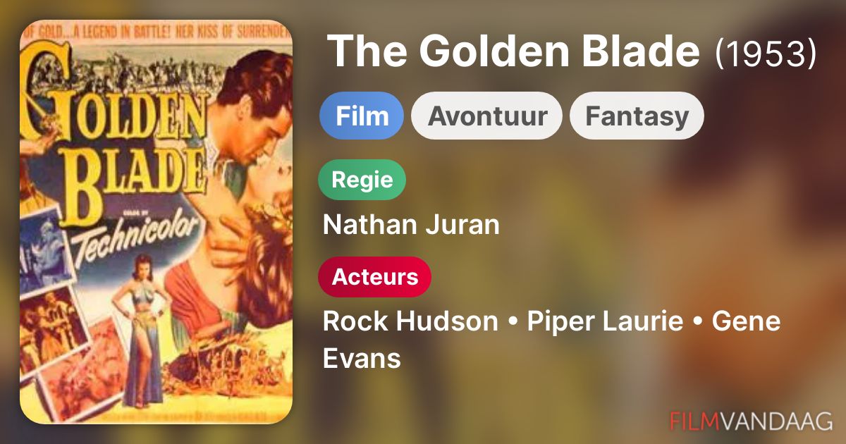 The Golden Blade (film, 1953) - FilmVandaag.nl