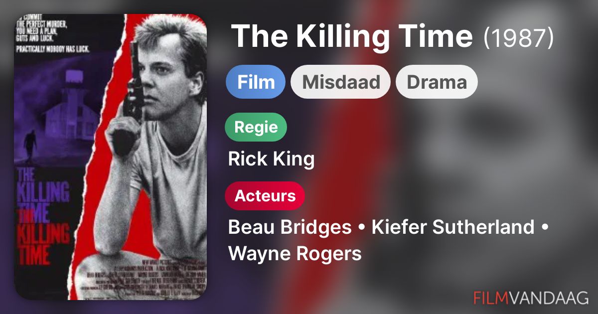 The Killing Time (film, 1987) - FilmVandaag.nl
