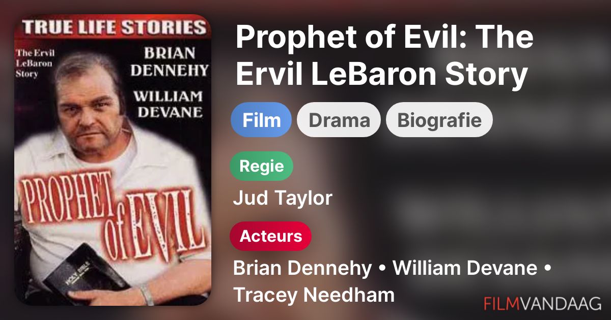 Prophet of Evil: The Ervil LeBaron Story (film, 1993) - FilmVandaag.nl