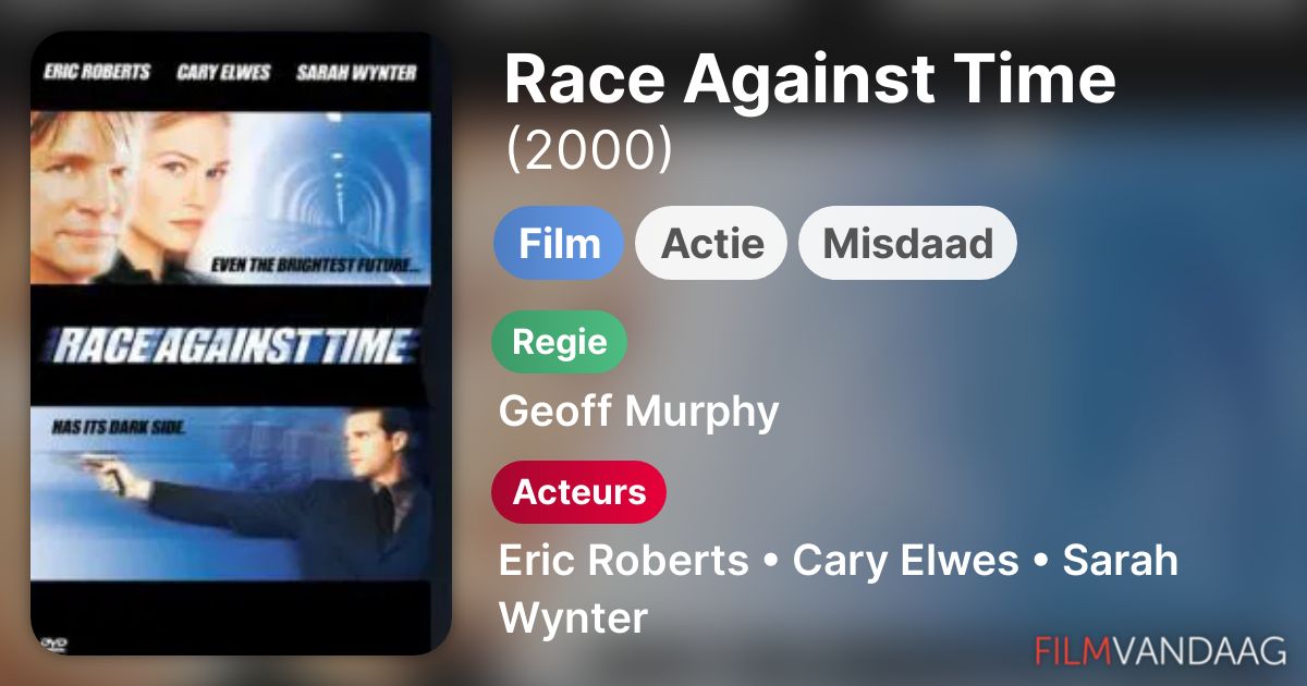 Race Against Time (film, 2000) - FilmVandaag.nl