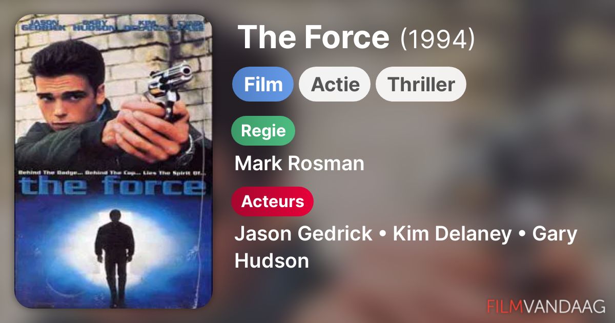 The Force (film, 1995) - FilmVandaag.nl