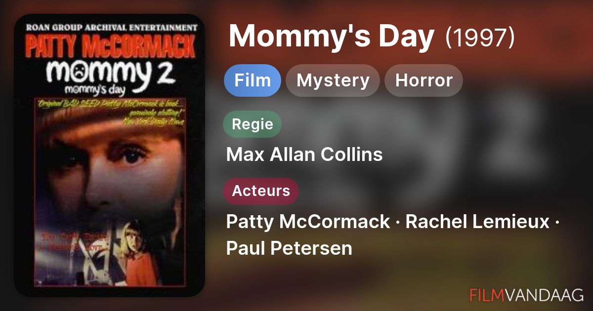 Mommys Day Film 1997 Filmvandaag Nl