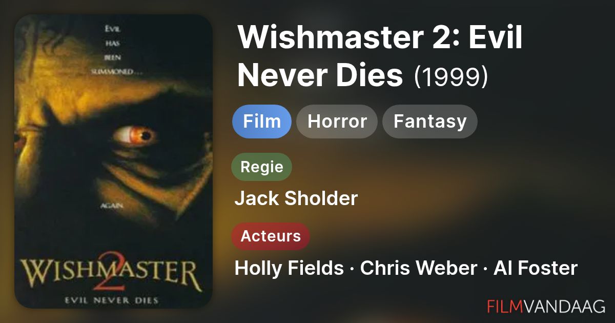 Wishmaster 2: Evil Never Dies (film, 1999) - FilmVandaag.nl