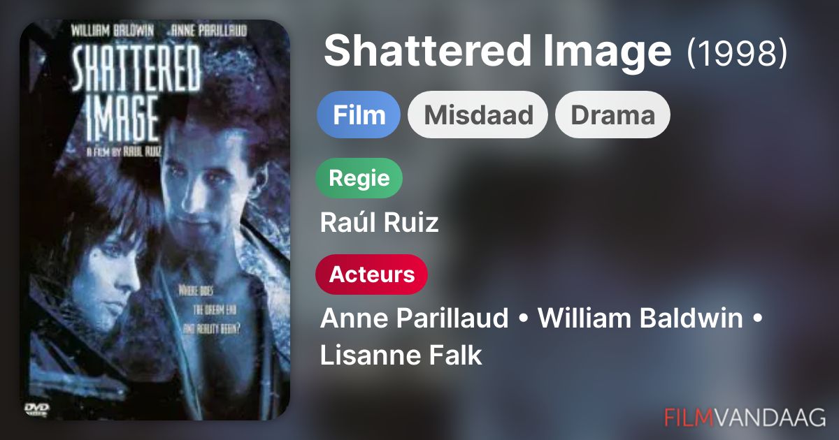 Shattered Image (film, 1998) - FilmVandaag.nl