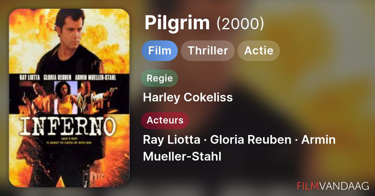 Pilgrim (film, 2000) - FilmVandaag.nl
