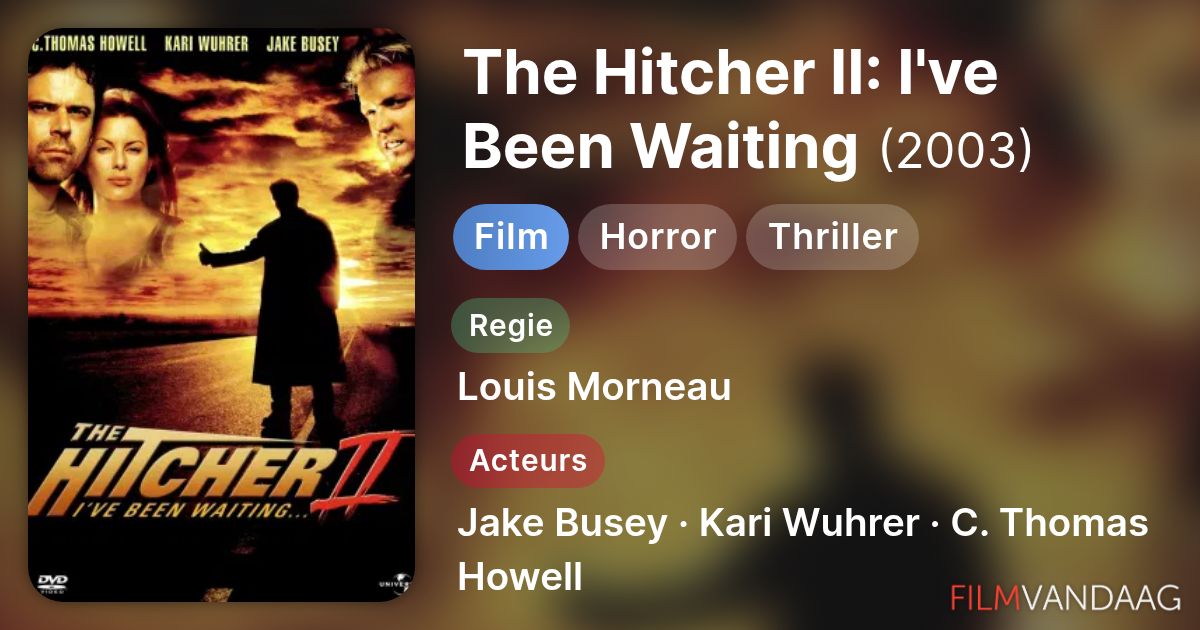 The Hitcher II: I've Been Waiting (film, 2003) - FilmVandaag.nl