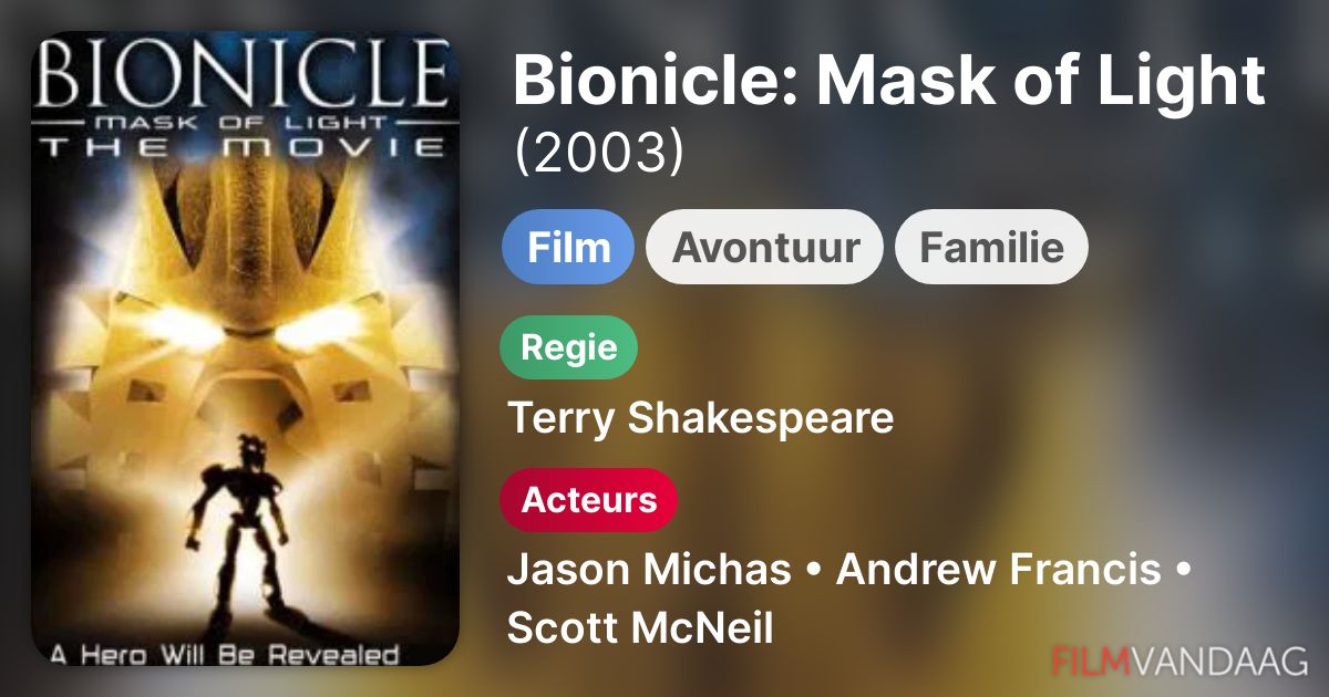 Bionicle: Mask of Light (film, 2003) - FilmVandaag.nl