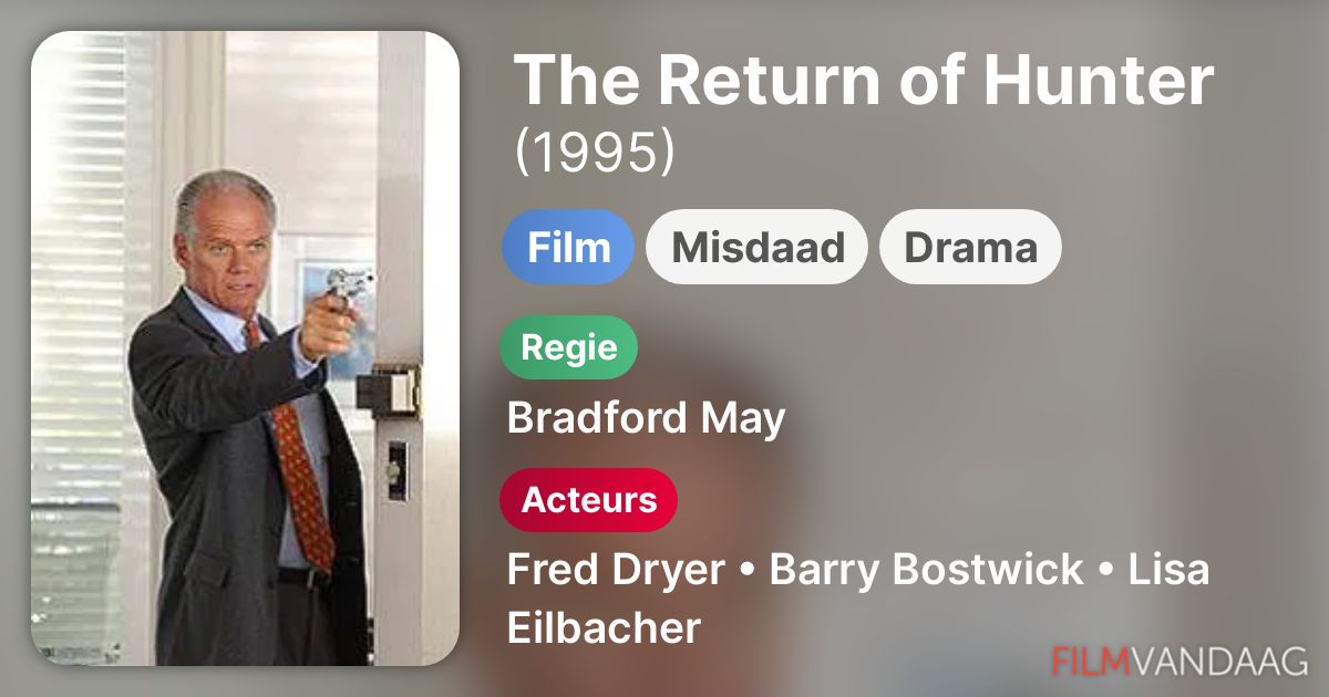 The Return of Hunter (film, 1995) - FilmVandaag.nl