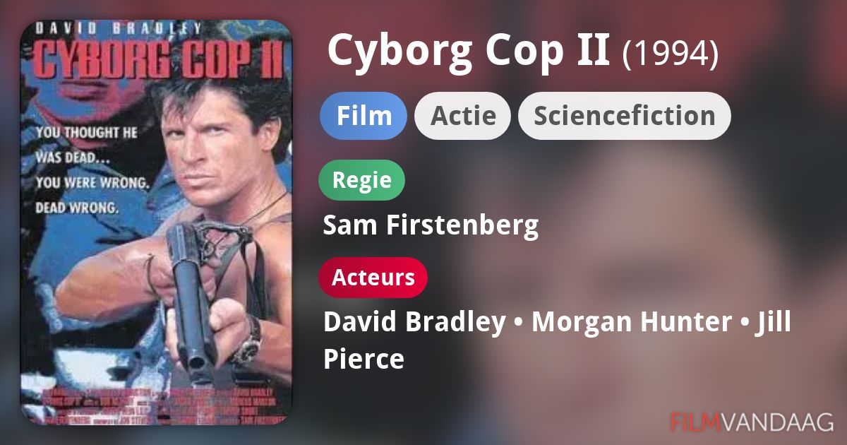 Cyborg Cop II (film, 1994) - FilmVandaag.nl