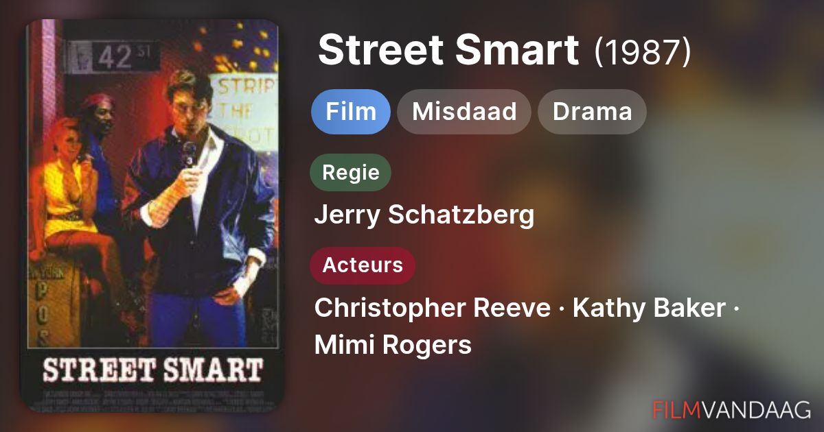 Street Smart (film, 1987) - FilmVandaag.nl