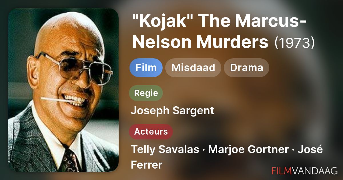 "Kojak" The Marcus-Nelson Murders (film, 1973) - FilmVandaag.nl