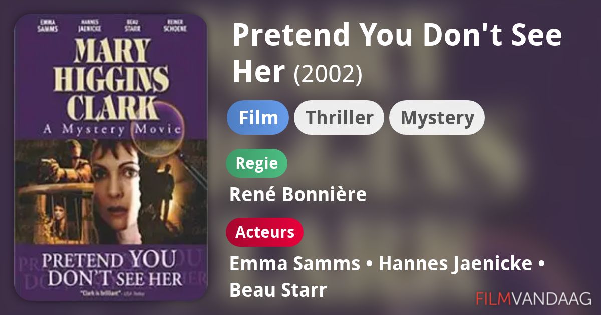 Pretend You Don't See Her (film, 2002) - FilmVandaag.nl
